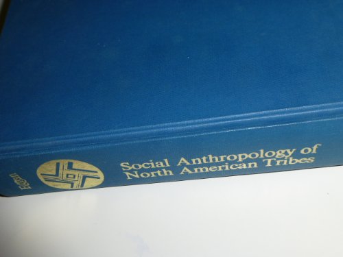 Social Anthropology of North American Tribes: Fred Eggan: Amazon.com: Books