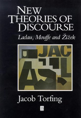 New Theories of Discourse: Torfing, Jacob: 9780631195573: Amazon.com: Books