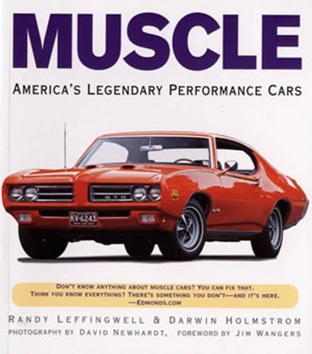 Muscle: America's Legendary Performance Cars: Leffingwell, Randy ...