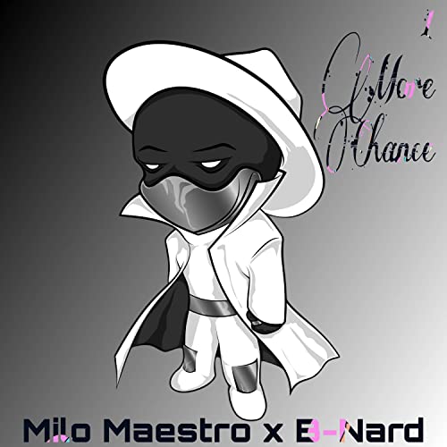 Play 1 More Chance by Milo Maestro feat. B’NARD on Amazon Music Unlimited