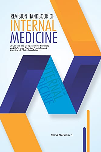 REVISION HANDBOOK OF INTERNAL MEDICINE: A Concise and Comprehensive ...