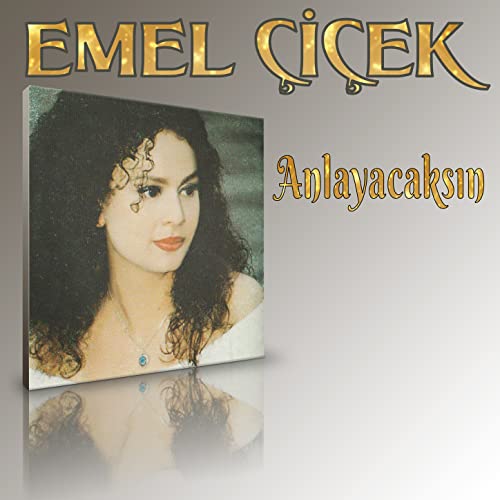 Écouter Anlayacaksın par Emel Çiçek sur Amazon Music Unlimited