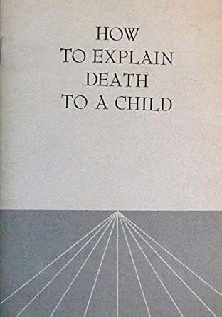 How To Explain Death To A Child: Rosenblum, J.: Amazon.com: Books