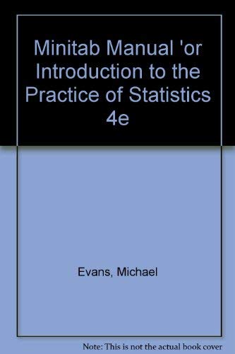 Buy Minitab Manual 'or Introduction to the Practice of Statistics 4e ...
