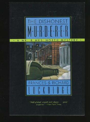 The Dishonest Murderer: Lockridge, Frances Louise Davis, Lockridge ...