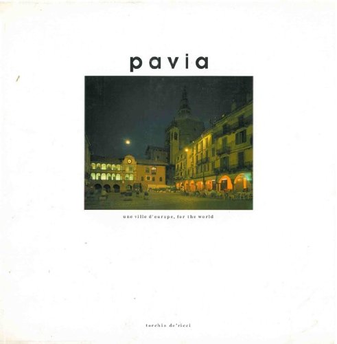 Amazon.com: Pavia. Une ville d'Europe, for the world.: N.A. -: Books