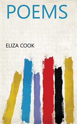Poems eBook : Eliza Cook: Amazon.in: Books