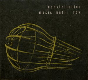 Constellation Music Until Now: Amazon.de: Musik-CDs & Vinyl