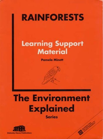 Rainforests: Learning Support Material: Guidance for Teachers with Copy Masters (The Environment ...