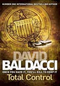 TOTAL CONTROL: DAVID BALDACCI: 9780330545150: Amazon.com: Books
