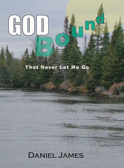 Amazon.com: God Bound: The Love That Never Let Me Go: 9780971652378 ...