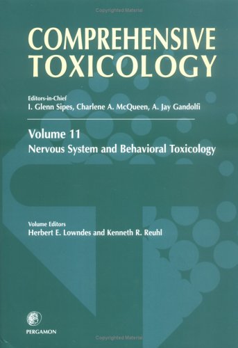 Comprehensive Toxicology, Volume 11: Nervous System and Behavioral ...