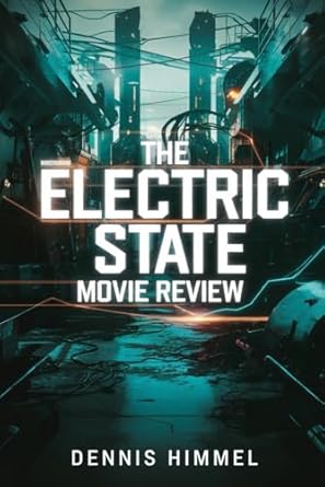 Amazon.com: The Electric State Movie Review: An In-Depth Analysis of ...