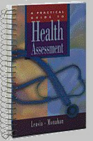 A Practical Guide to Health Assessment: 9780721614687: Medicine ...