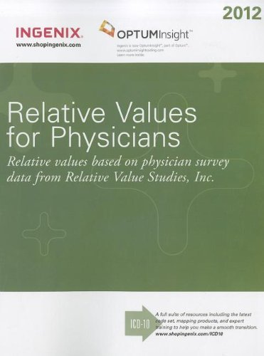 Relative Values for Physicians 2012: 9781601515636: Medicine & Health ...