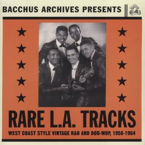 Rare L.a. Tracks: Collection R&b & Doo Wop / Var: Various Artists, The ...
