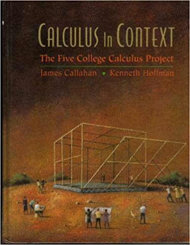 Calculus in Context: Callahan, James, Cox, David A., Hoffman, Kenneth R ...