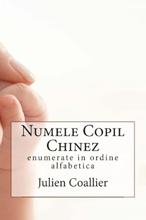 Amazon.com: Numele Copil Chinez: enumerate in ordine alfabetica ...