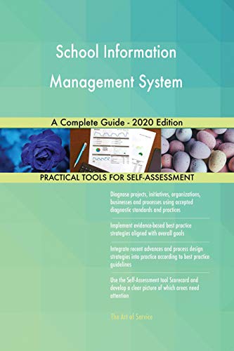 School Information Management System A Complete Guide - 2020 Edition ...
