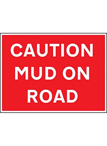 Caledonia Signs 17590Q "Caution Mud on Road" Sign, Rigid Plastic, 600 ...