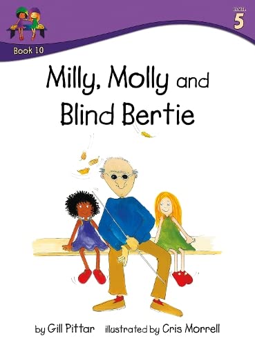 Milly Molly and Blind Bertie (Milly Molly (Level 5)): Pittar, Gill ...