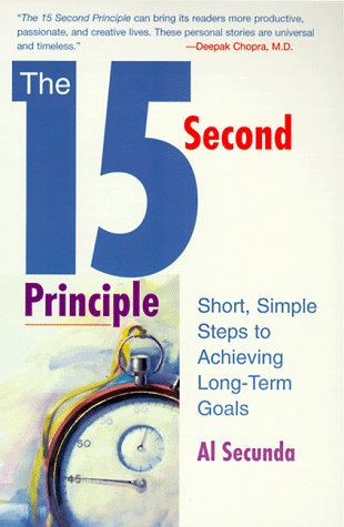 The 15-second Principle: Secunda, Al: 9780425165058: Amazon.com: Books