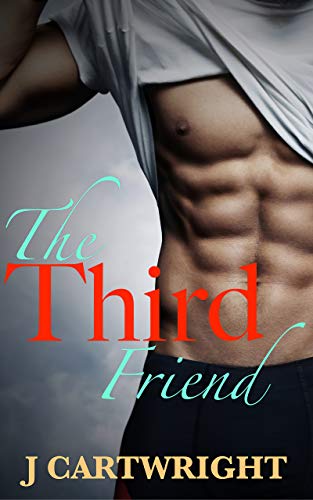 The Third Friend - Kindle edition by Cartwright, J. Romance Kindle ...