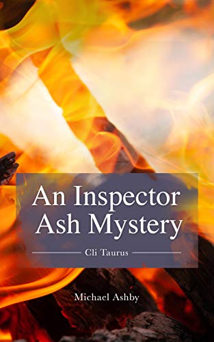 Amazon.com: Cli Taurus: An Inspector Ash Mystery (Inspector Ash ...
