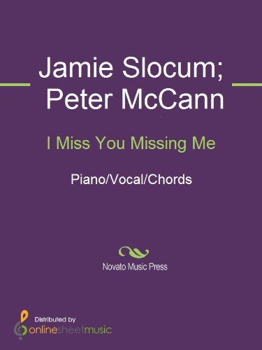 I Miss You Missing Me - Kindle edition by Jamie Slocum, Peter McCann ...