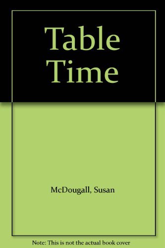 Table Time: McDougall, Susan: 9780245600340: Amazon.com: Books