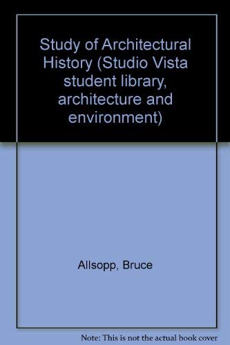 Study of Architectural History : Allsopp, Bruce: Amazon.es: Libros