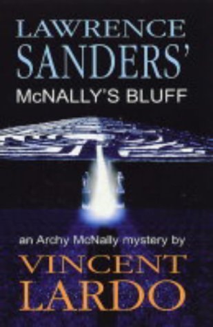 Lawrence Sanders' McNally's Bluff: Vincent Lardo, Lawrence Sanders ...