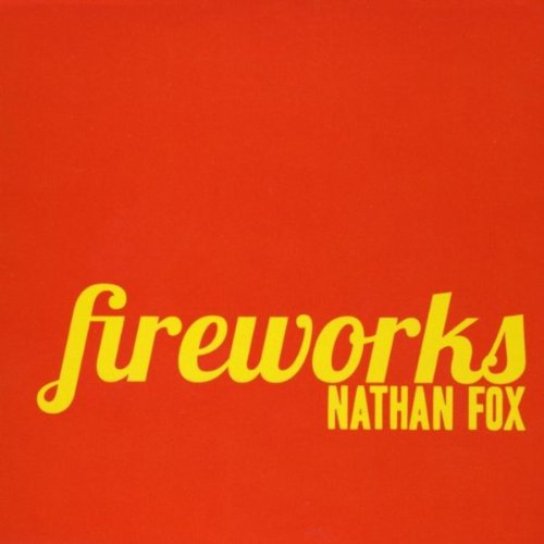Amazon.com: Fireworks : Nathan Fox: Digital Music
