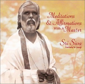 Dattatreya Siva Baba, Sri Siva - Meditations & Affirmations With A ...
