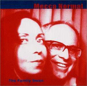 Mecca Normal - Family Swan - Amazon.com Music