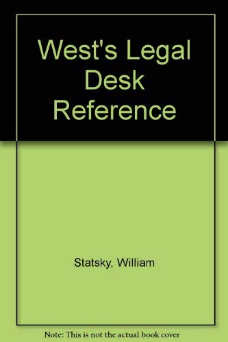 West's Legal Desk Reference: Statsky, William: 9780314481467: Amazon ...