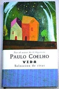Amazon.com: Vida (Spanish Edition): 9788408068457: Paul Coelho: Books
