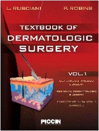 Buy Textbook Of Dermatolgic Surgery, 2 Vol. Set Book Online at Low ...