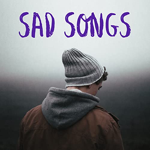 Play Sad Songs by VARIOUS ARTISTS on Amazon Music