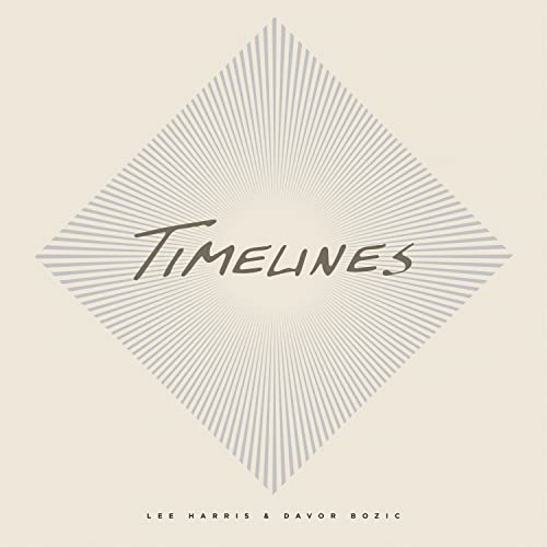 Play Timelines by Lee Harris & Davor Bozic on Amazon Music