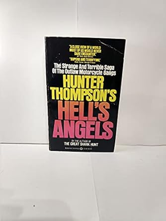 Hell's Angels: Thompson, Hunter S.: 9780345331489: Amazon.com: Books