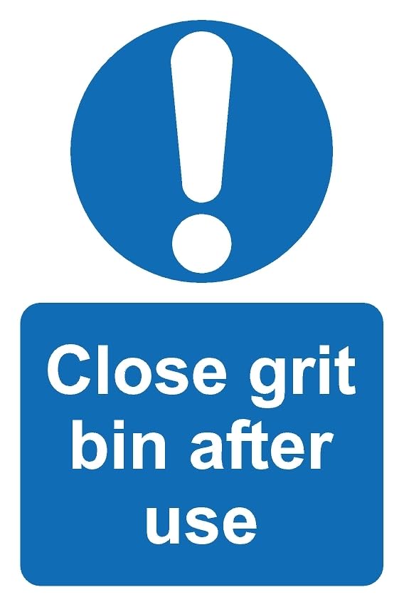 Close grit bin after use safety sign - 1mm flexible Plastic sign (200mm ...
