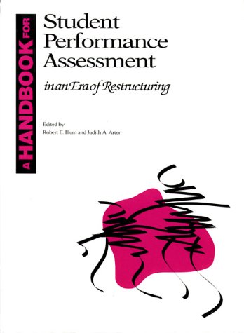 Buy A Handbook for Student Performance Assessment in an Era of ...