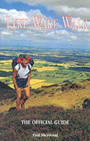 Lyke Wake Walk: Sherwood, Paul: 9781855681910: Amazon.com: Books