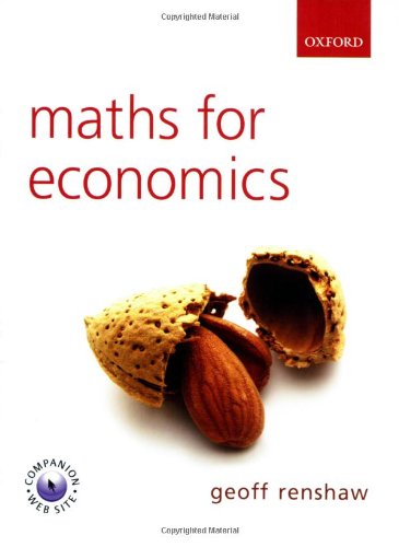 Maths for Economics: Amazon.co.uk: Renshaw, Geoff: 9780199267460: Books