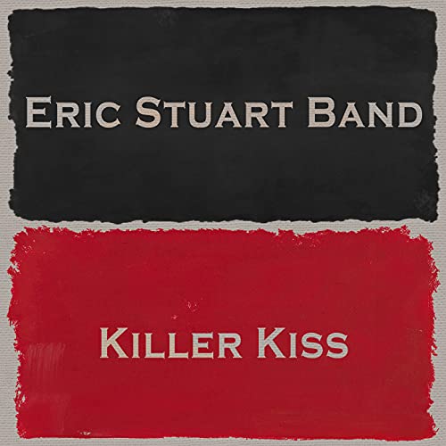Killer Kiss de Eric Stuart Band en Amazon Music Unlimited