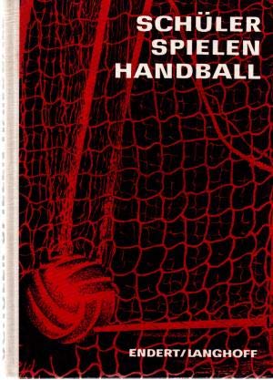 Amazon.com: Schüler spielen Handball - ein Buch für Schule und ...