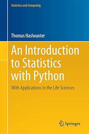 Buy An Introduction to Statistics with Python: With Applications in the ...
