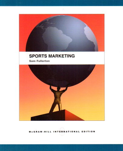 Sports Marketing: Sam Fullerton: 9780071106580: Amazon.com: Books