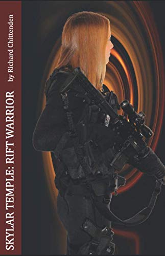 Amazon.com: Skylar Temple: Rift Warrior: 9781549755514: Chittenden ...
